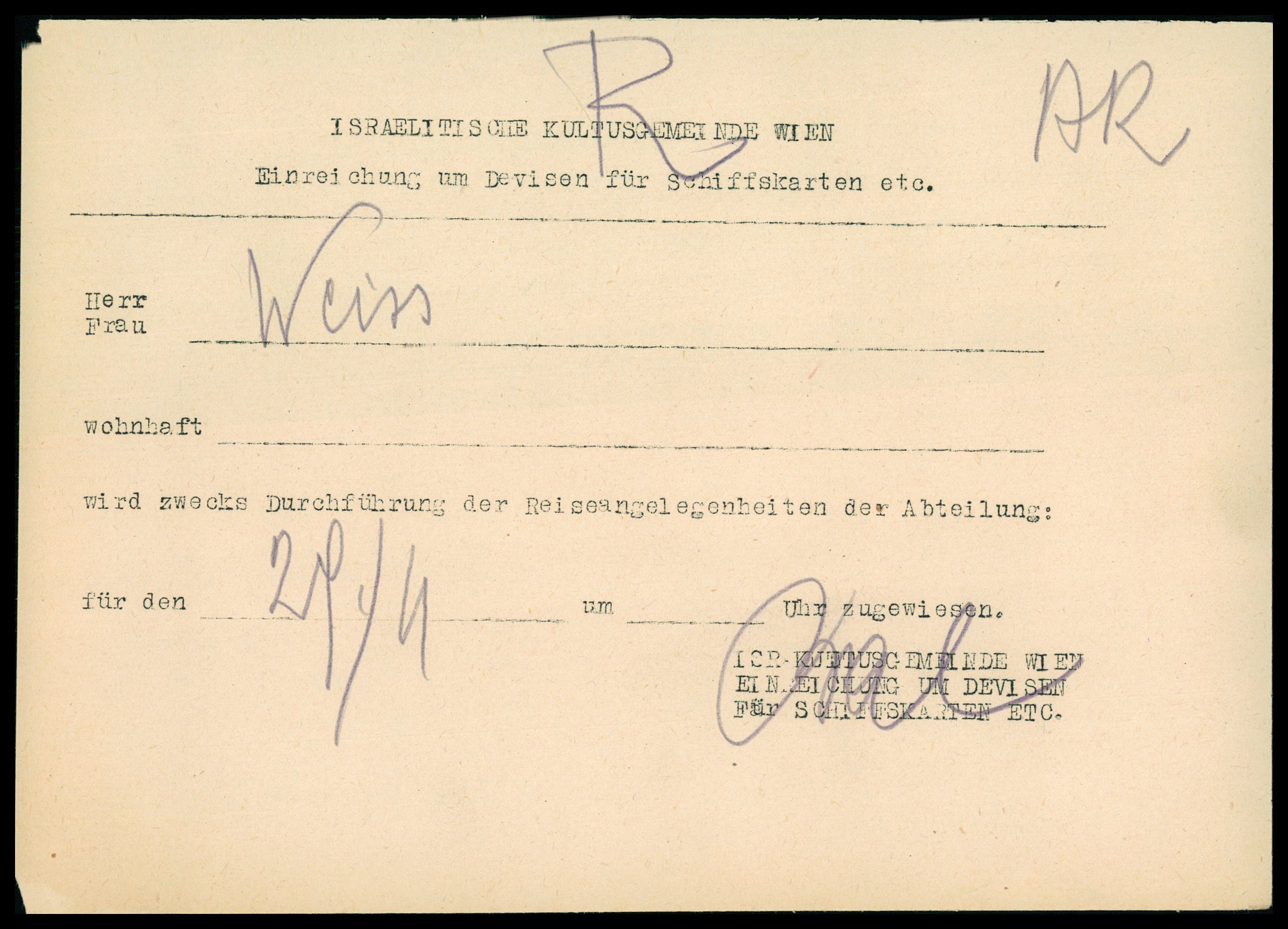 Applicant: Weiss, Alfred; born 18.9.1890 in Vienna (Austria); married ...